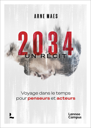 2034, un récit [e-Book] - Arne Maes - (ISBN: 9789020985450) | De Slegte