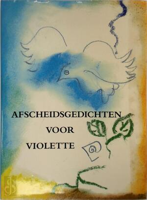 Afscheidsgedichten voor Violette - J.M. Eustatia - (ISBN: 9789075238105 ...