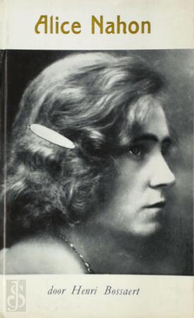 Alice Nahon - Henri Bossaert, Alice Nahon - (ISBN: 9789028999329) | De ...