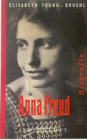 Anna Freud - Elisabeth Young-bruehl, Christine Quant - (ISBN ...