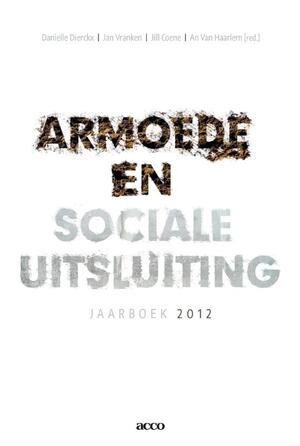 Armoede en sociale uitsluiting [e-Book] - Danielle Dierckx, Stijn ...