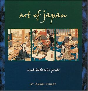 Art of Japan - Carol Finley - (ISBN: 9780822520771) | De Slegte