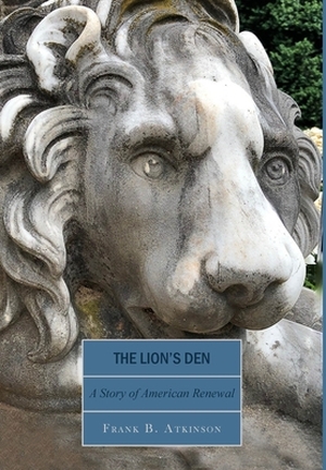 Atkinson, F: Lion's Den - Frank B. Atkinson - (ISBN: 9781644266663 ...