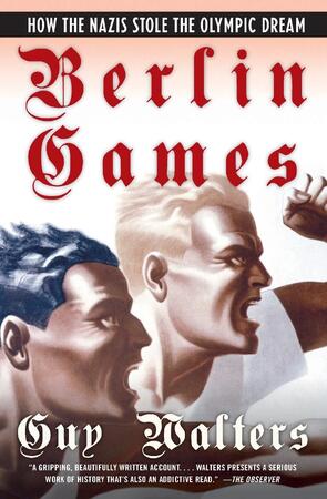 Berlin Games - Guy Walters - (ISBN: 9780060874131) | De Slegte