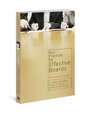 Best Practices for Effective Boards - E. LeBron Fairbanks - (ISBN ...