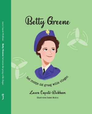 Betty Greene - Laura Caputo-Wickham - (ISBN: 9789033834493) | De Slegte