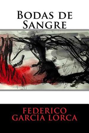Bodas de Sangre - Federico Garcia Lorca - (ISBN: 9781536832310) | De Slegte