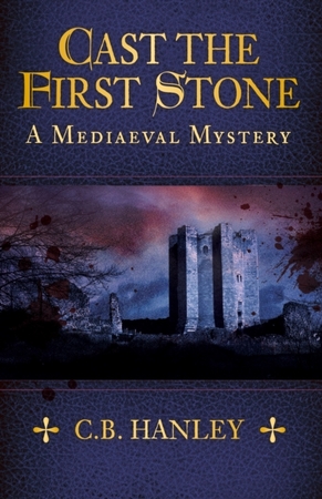 Cast the First Stone - C.B. Hanley - (ISBN: 9780750991957) | De Slegte