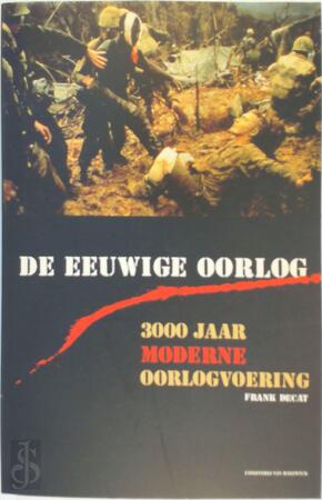 De eeuwige oorlog - Frank Decat - (ISBN: 9789056174941) | De Slegte