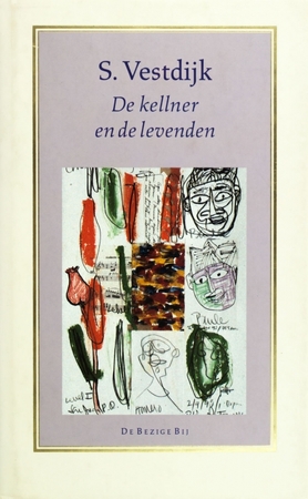 De kellner en de levenden - S. Vestdijk - (ISBN: 9789023439219) | De Slegte