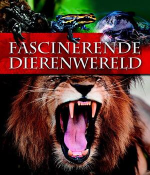 Fascinerende dierenwereld - Miranda Smith, David Burnie, Claire ...