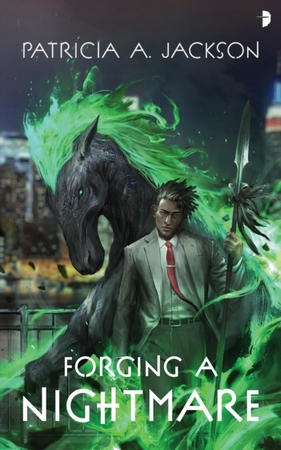 Forging a Nightmare - Patricia A. Jackson - (ISBN: 9780857669223) | De ...