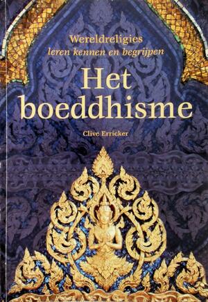 Het Boeddhisme - Clive Erricker - (ISBN: 9789043808729) | De Slegte