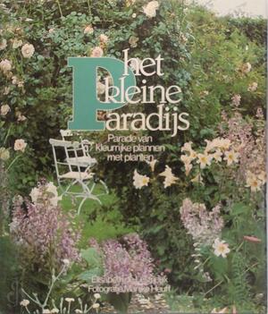 Het kleine paradijs - Elisabeth de Lestrieux, Marijke Heuff - (ISBN ...