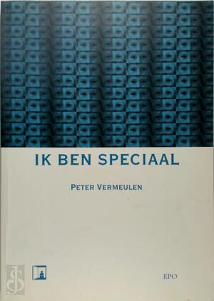 Ik ben speciaal - Peter Vermeulen - (ISBN: 9789064452222) | De Slegte