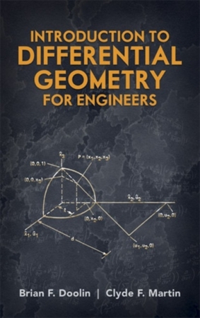 Introduction to Differential Geometry for Engineers - Brian F Doolin ...