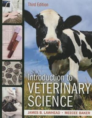 Introduction to Veterinary Science - James Lawhead, MeeCee (Versant ...