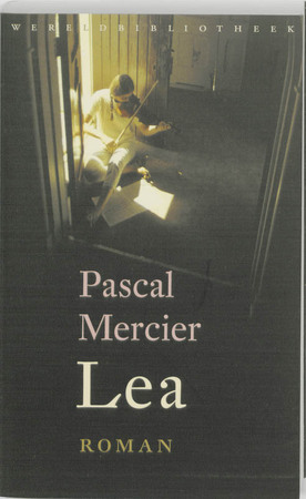 Lea - Pascal Mercier - (ISBN: 9789028422902) | De Slegte