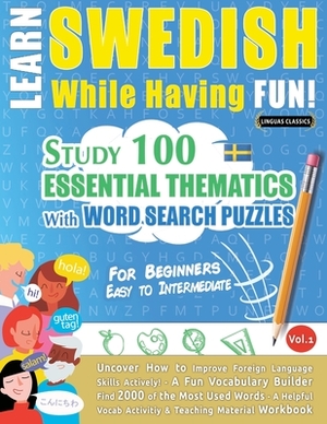 LEARN SWEDISH WHILE HAVING FUN! - FOR BEGINNERS - Linguas Classics ...