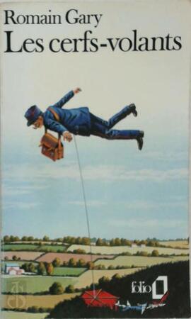 Romain Gary Les Cerfs Volants