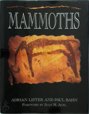 Mammoths - Adrian Lister, Paul G. Bahn - (ISBN: 9780752216041) | De Slegte
