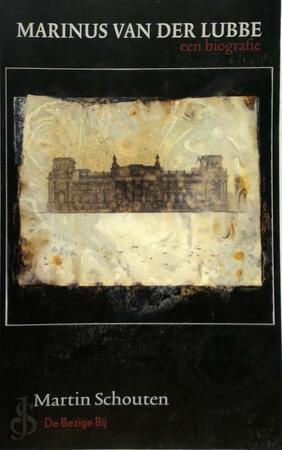 Marinus van der Lubbe - Martin Schouten - (ISBN: 9789023437956) | De Slegte