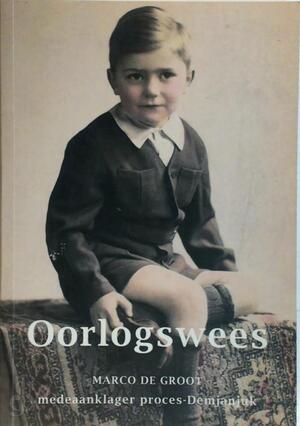 Oorlogswees - Marco de Groot - (ISBN: 9789079086009) | De Slegte