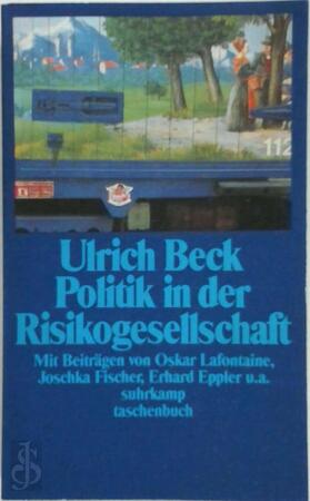 Politik in der Risikogesellschaft - Ulrich Beck - (ISBN: 9783518383315 ...