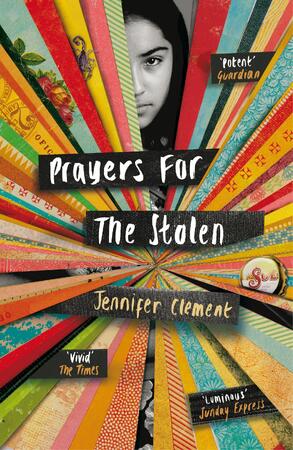 Prayers for the Stolen - Jennifer Clement - (ISBN: 9780099587590) | De ...