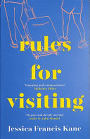 Rules for Visiting - Jessica Francis Kane - (ISBN: 9781783784653) | De ...