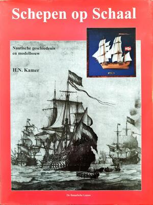 Schepen op Schaal - H.N. Kamer - (ISBN: 9789067074704) | De Slegte