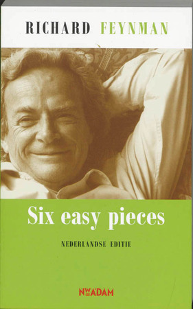 Six easy pieces - Richard Feynman - (ISBN: 9789046800072) | De Slegte