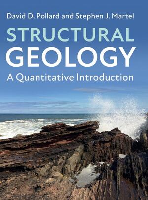 Structural Geology - David D. (Stanford University Pollard, Stephen J ...