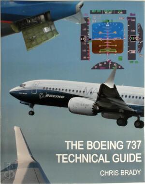 The Boeing 737 Technical Guide - Chris Brady - (ISBN: 9781388904043 ...