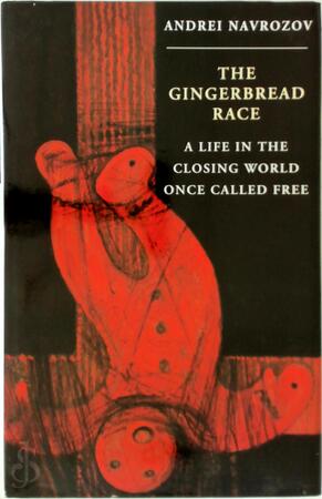 The Gingerbread Race - Andrei Navrozov - (ISBN: 9780330326360) | De Slegte