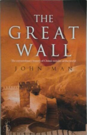 The Great Wall - John Man - (ISBN: 9780553817683) | De Slegte