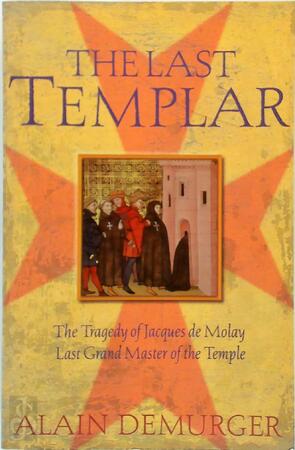 The Last Templar - Alain Demurger - (ISBN: 9781861975539) | De Slegte
