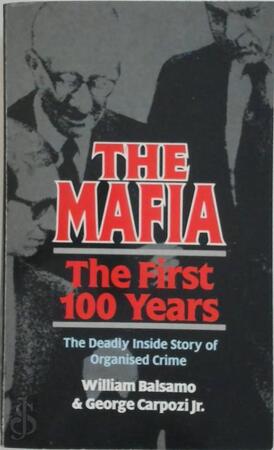 The Mafia - William Balsamo, George Carpozi - (ISBN: 9780753507889 ...