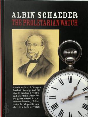 The Proletarian Watch - Albin Schaeder - (ISBN: 9789163196089) | De Slegte
