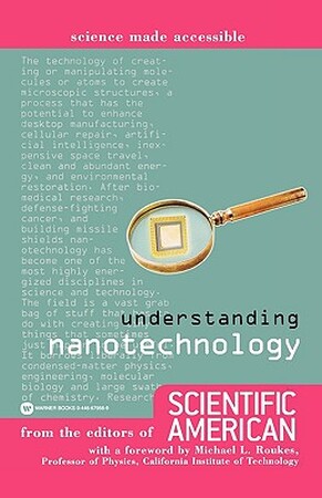 Understanding Nanotechnology - Scientifi Scientific American - (ISBN ...