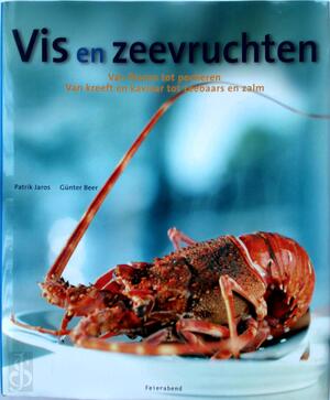 Vis en zeevruchten - Patrik Jaros, Günter Beer - (ISBN: 9783899851502 ...