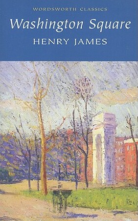 Washington Square - Henry James - (ISBN: 9781840224276) | De Slegte