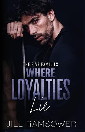 Where Loyalties Lie - Jill Ramsower - (ISBN: 9781734417234) | De Slegte