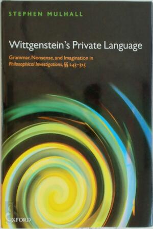Wittgenstein's private language - Stephen Mulhall - (ISBN ...