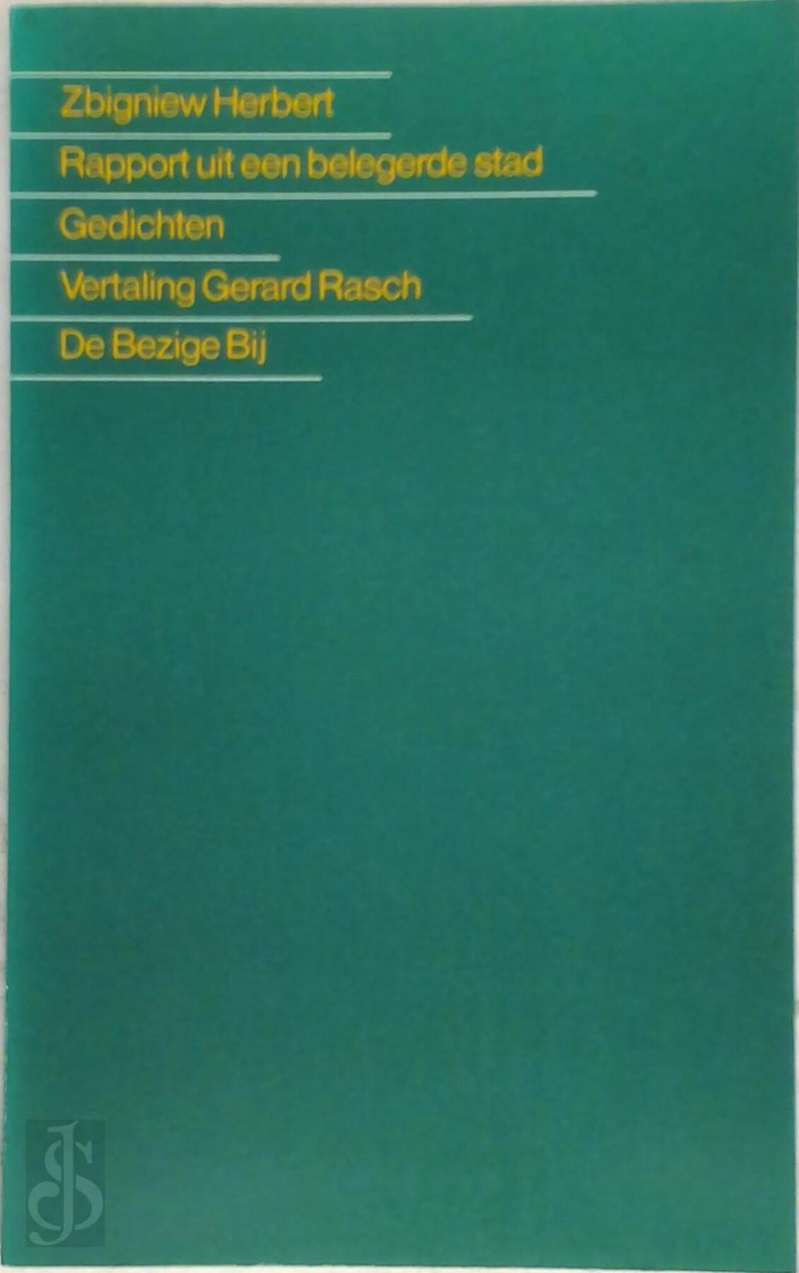 Rapport uit een belegerde stad en andere gedichten - Zbigniew Herbert ...