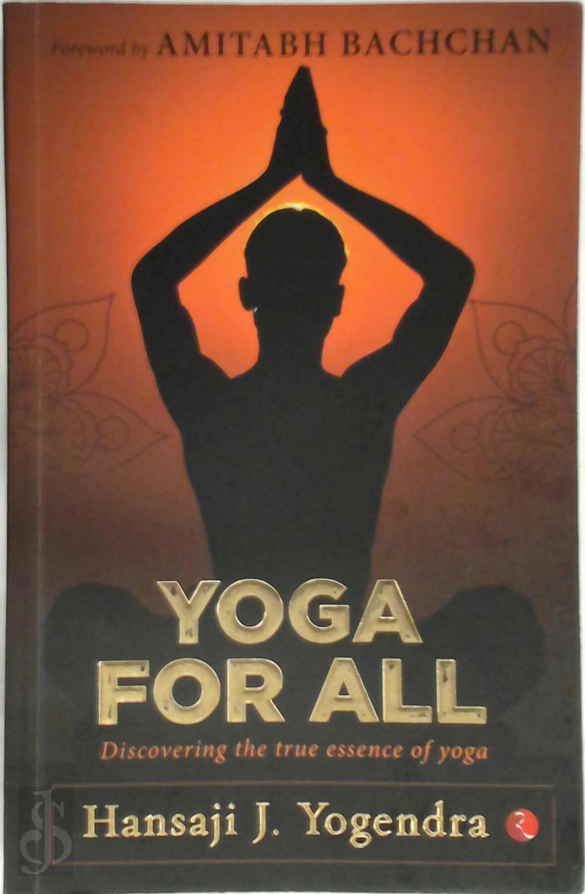Yoga for All - Hansaji J Yogendra - (ISBN: 9789353040857) | De Slegte