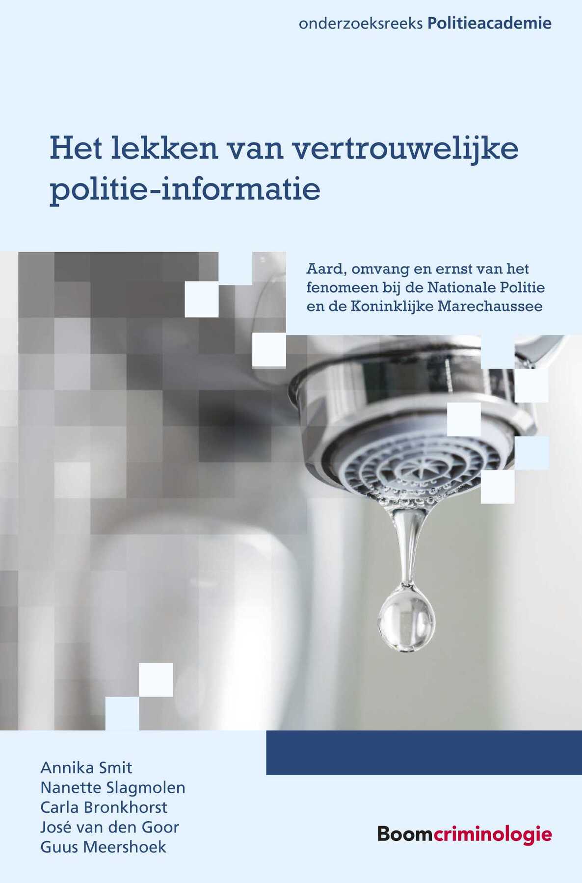 Het lekken van vertrouwelijke politie-informatie [e-Book] - Annika Smit ...