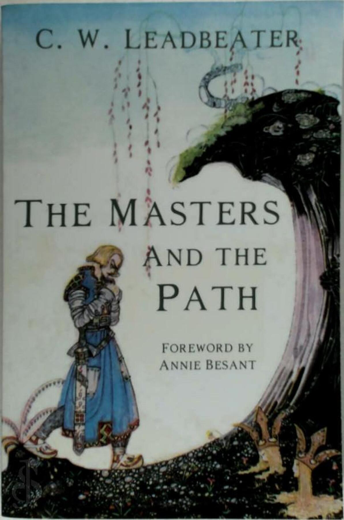 The Masters and The Path - C. W. Leadbeater, Annie Besant - (ISBN ...