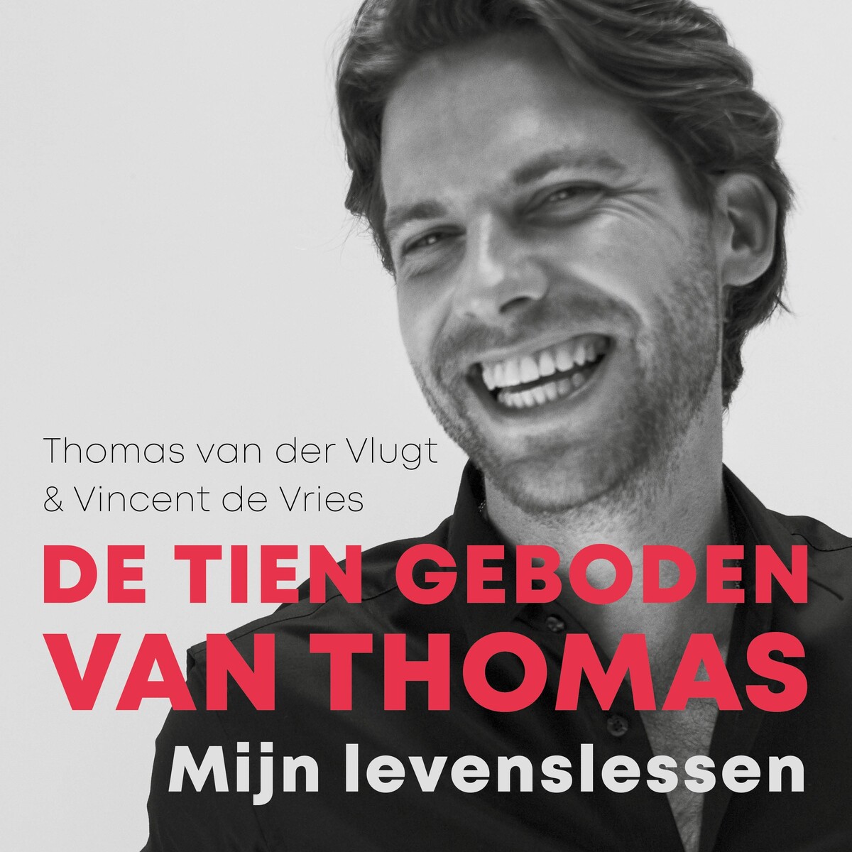 De tien geboden van Thomas - Thomas van der Vlugt, Vincent de Vries - (ISBN: 9789046175217) | De ...
