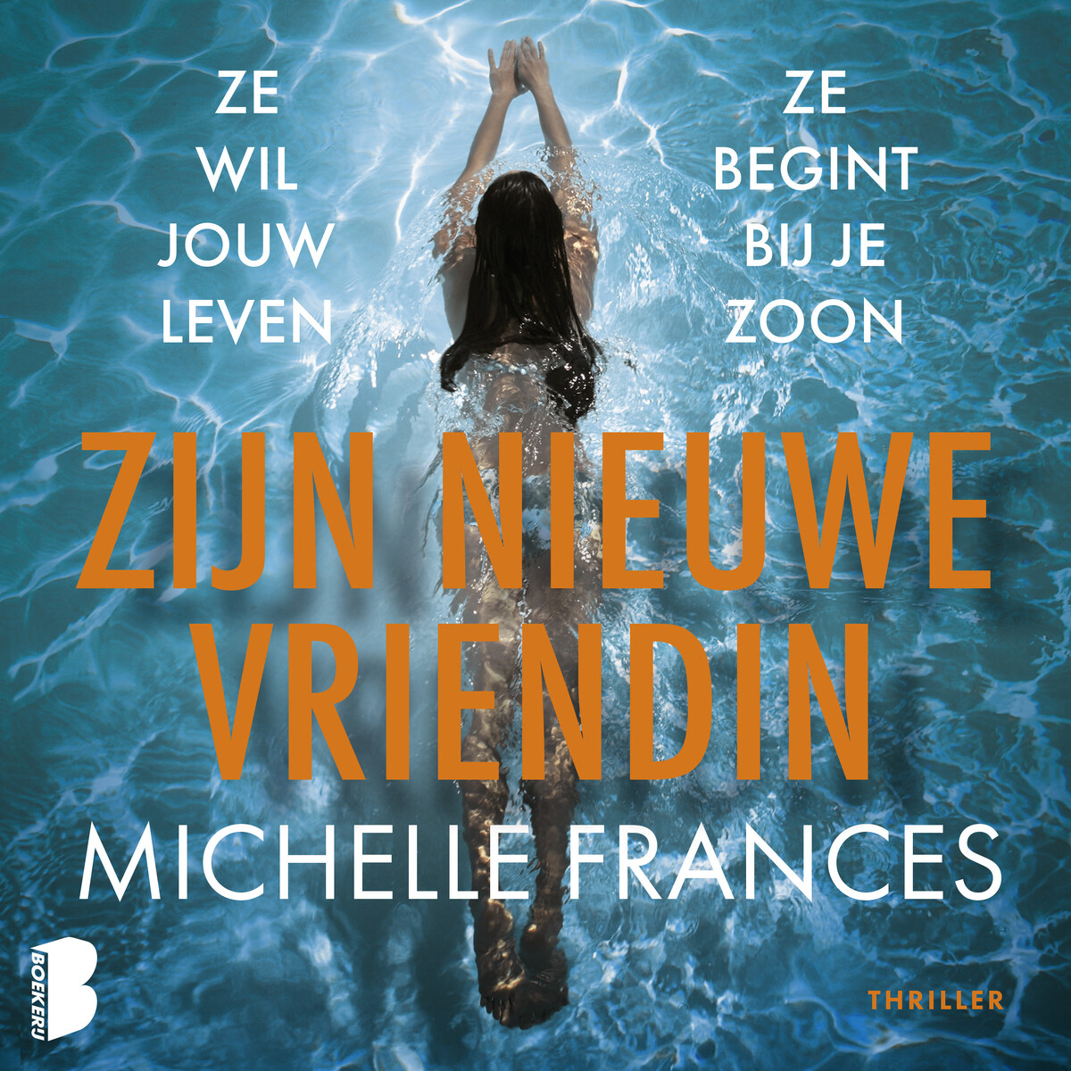 Zijn nieuwe vriendin - Michelle Frances - (ISBN: 9789052864907) | De Slegte